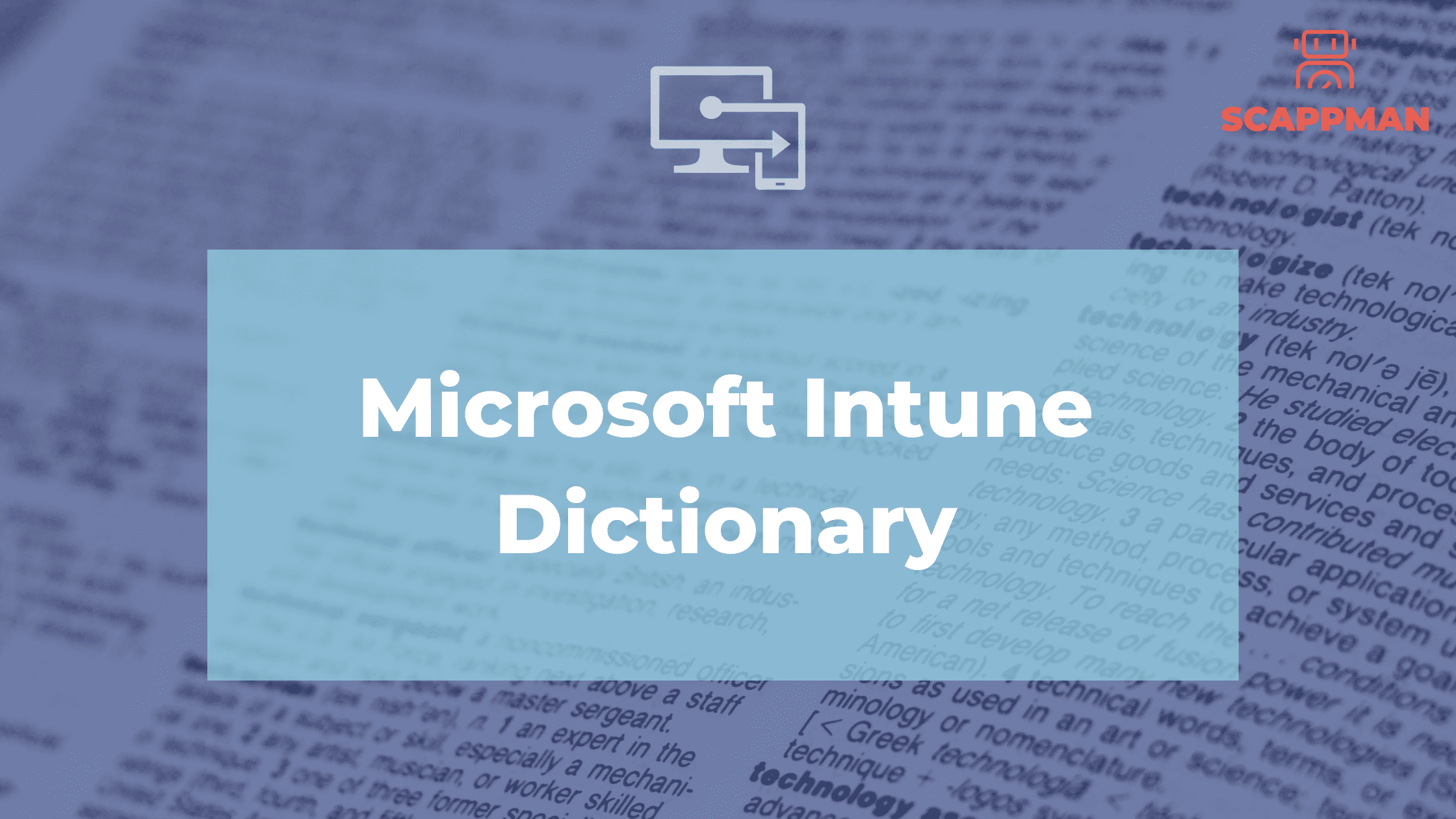 Microsoft Intune Dictionary microsoft-intune-dictionary